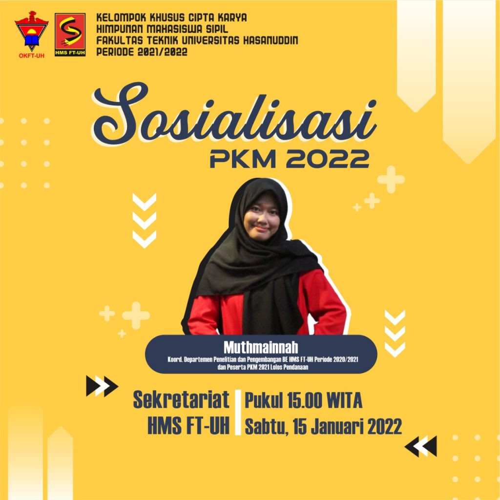 SOSIALISASI PKM – HMS FT-UH